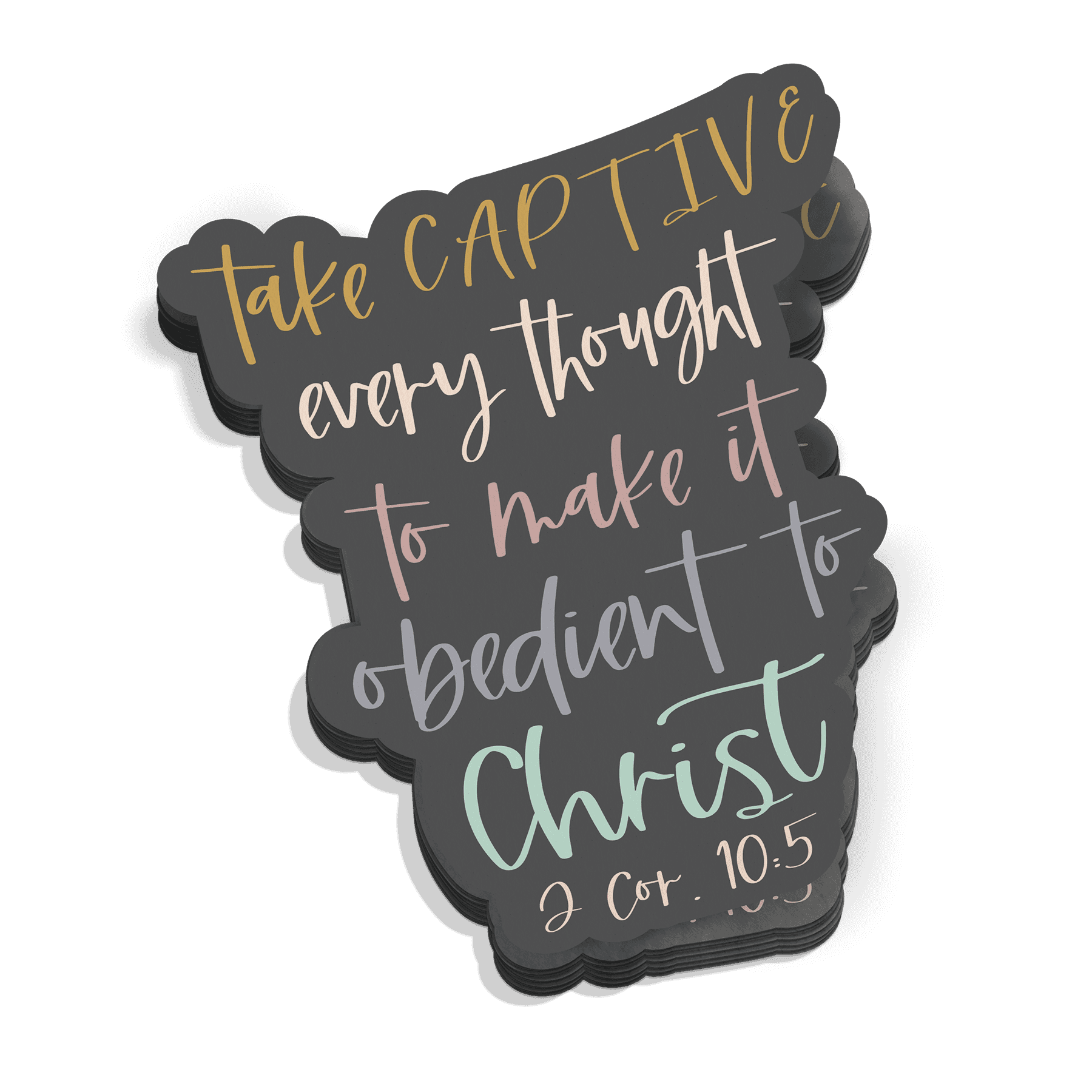 every thought captive