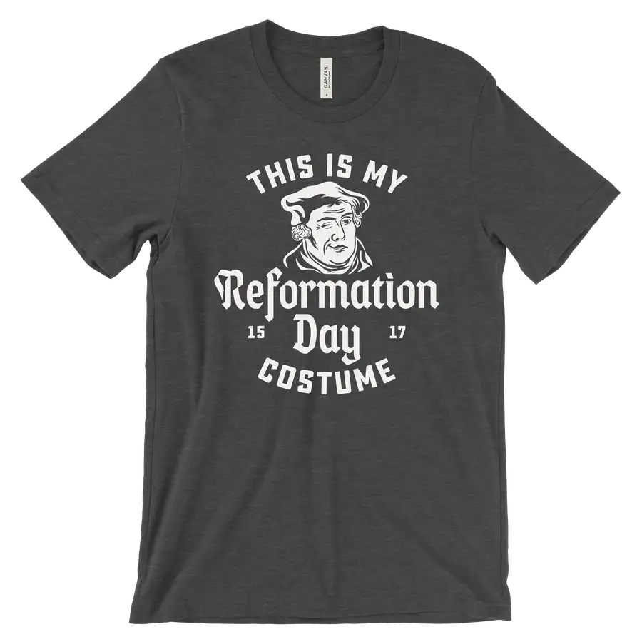 This Is My Reformation Costume Tee | Missional Wear